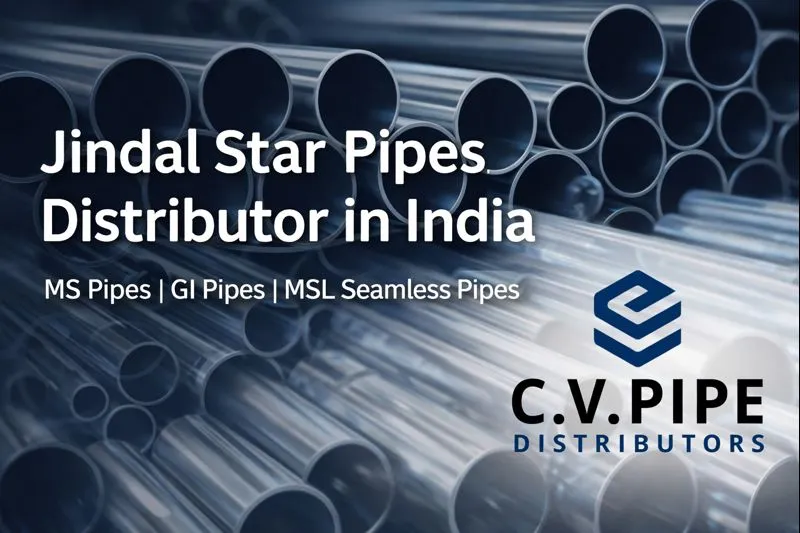 Industrial Pipe Distributor in India | GI, MS, CPVC, Valves – CV Pipes